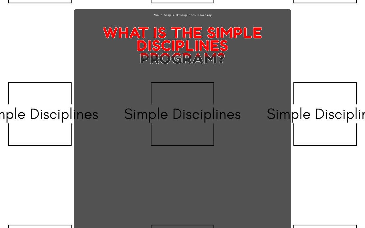 What Is The Simple Disciplines Program?